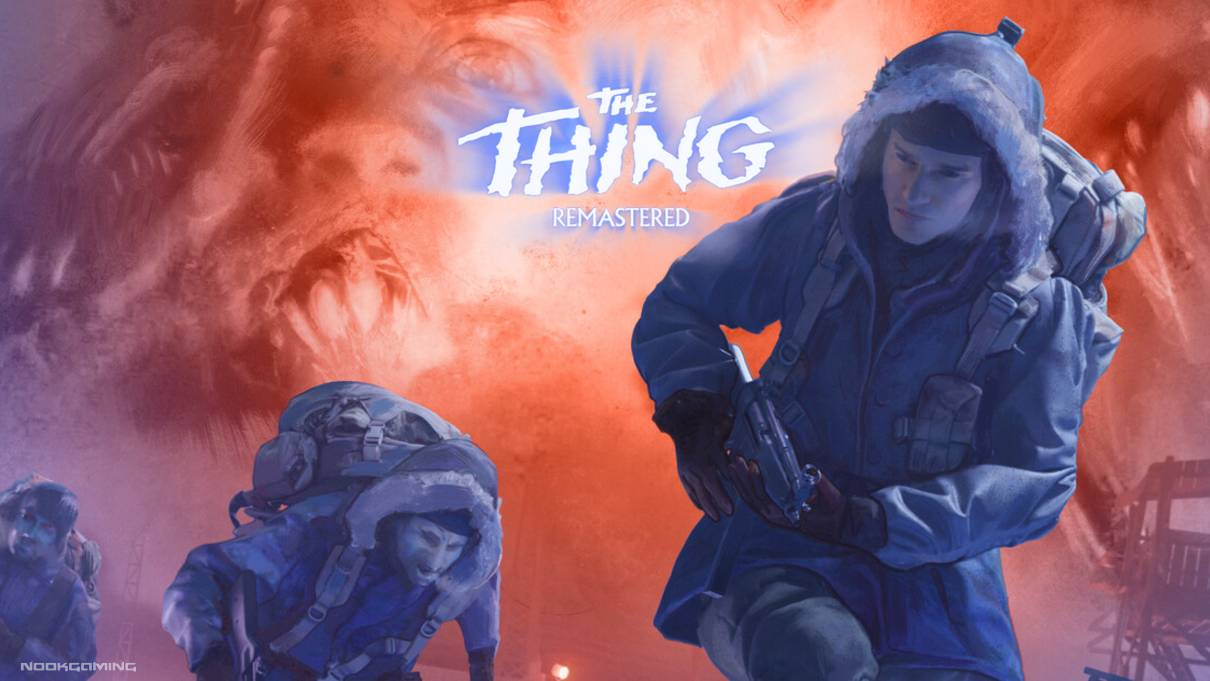 The Thing: Remastered - Review - NookGaming